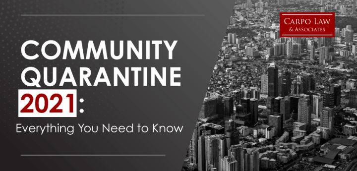 PH COMMUNITY QUARANTINE 2021: Everything You Need to Know